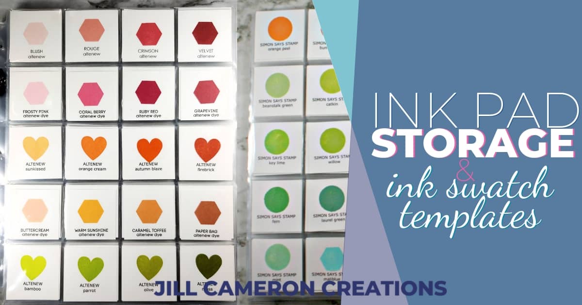 Ink Pad Storage + Ink Swatch Printable - Jill Cameron Creations
