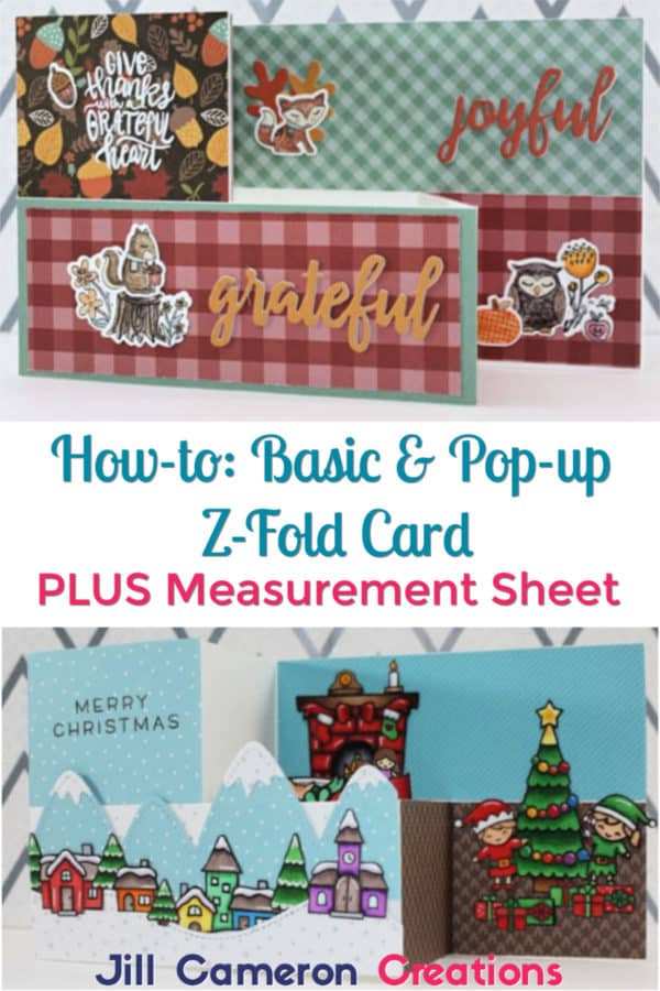 How-to: Basic & Pop-Up Z-Fold Card - Jill Cameron Creations