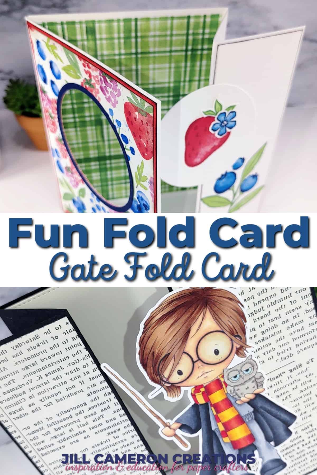 Fun Fold Card - Gate Fold Cards - Jill Cameron Creations